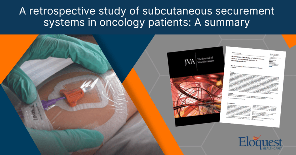 New Study Comparing Benefits of SecurAcath to Adhesive Securement ...