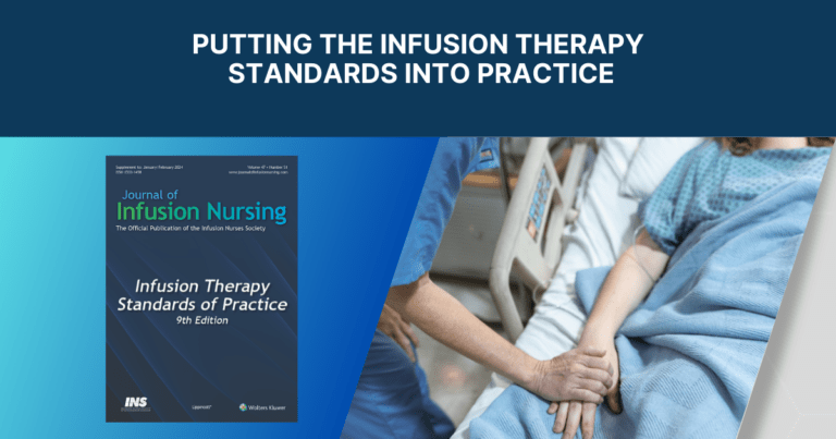 Putting the Infusion Nurses Society Standards into Practice – Eloquest Healthcare, Inc.