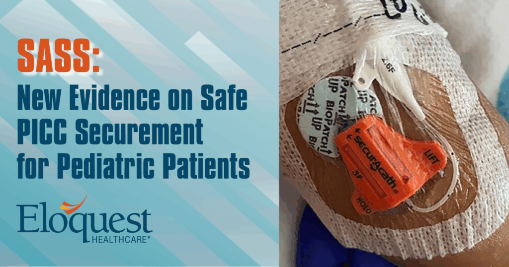 SASS: New Evidence on Safe PICC Securement for Pediatric Patients ...